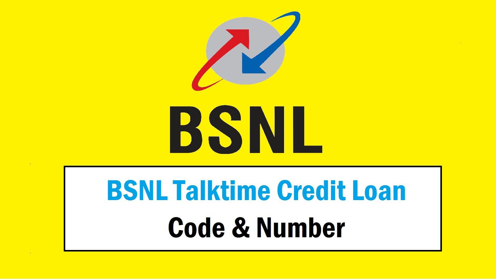 How To Get BSNL Talktime Credit Loan Via USSD Code Apn Settings how-to-get-bsnl-talktime-credit-loan-via-ussd-code-apn-settings