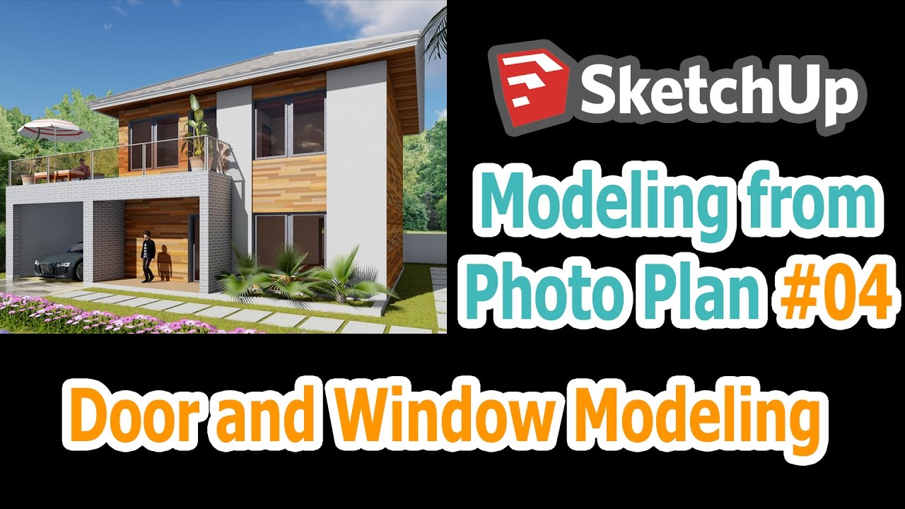 How to Draw Door and Window Sketchup Tutorial 04 - House Plan Map
