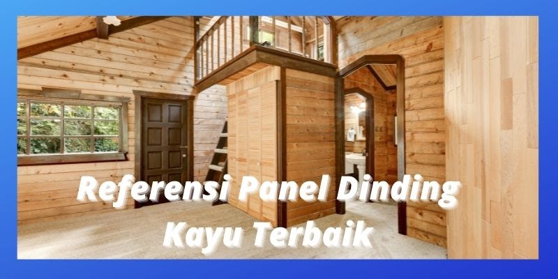 Referensi Panel Dinding Kayu Dengan Berbagai Model Menarik - Rajawali ...
