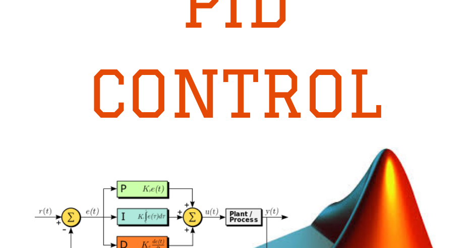 PID Control - MATLAB Programming