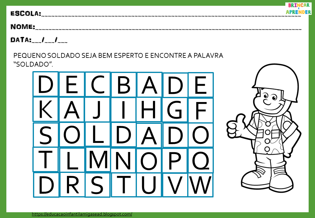 EDUCAÇÃO INFANTIL: ATIVIDADES LETRA S DE SOLDADO