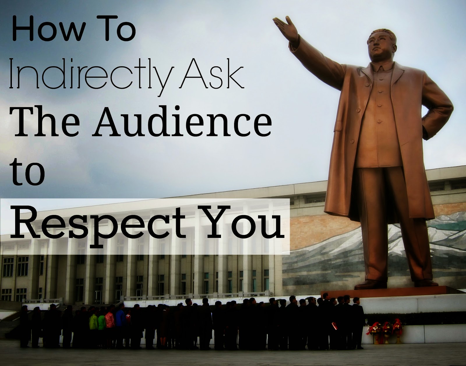Presentation Skills School: How To Indirectly Ask The Audience To ...