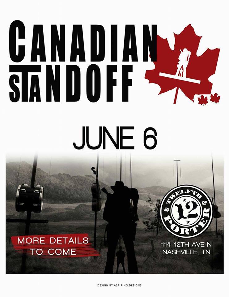 2017 CMA Fest Canadian Standoff Show...Details TBA! ~ CMA Fest ...