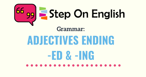 Adjetivos con terminación -ed / -ing