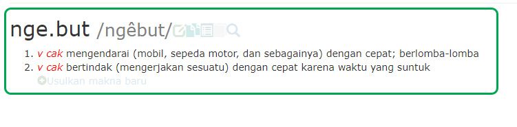 Ngebut Meaning In Bahasa Indonesia