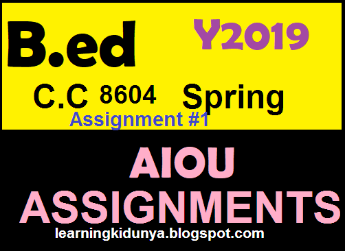 AIOU Solved Assignments 1 Code 8604 Spring 2019