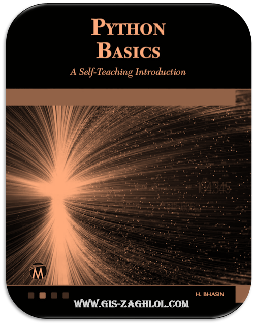 تحميل كتاب تعلم أساسيات بايثون Python Basics A Self Teaching Introduction