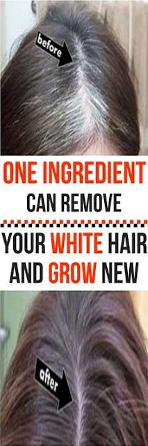 THIS ONE INGREDIENTS CAN REMOVE ALL YOUR WHITE HAIRS AND GROW NEW HAIR ...