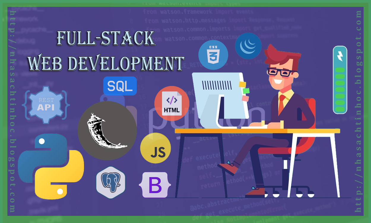 Chia Sẻ Khóa Học FullStack Web Development Với Python Và Flask Cho ... Chia Sẻ Khóa Học FullStack Web Development Với Python Và Flask Cho ...