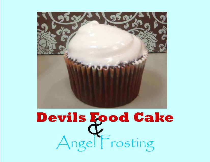 Tomatoes & Apple Pie: Baked Devils Food Cake with Angel Frosting