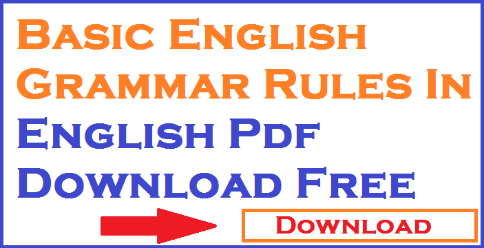 Basic English Grammar Rules In English Pdf Download Free Complete basic-english-grammar-rules-in-english-pdf-download-free-complete