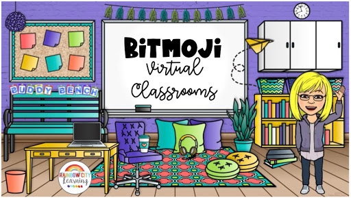 Bitmoji Virtual Classrooms - RCL