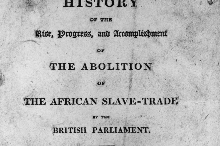 WORDS FROM MURPHY BROWNE: MARCH 25-1807 ABOLITION OF THE SLAVE TRADE ACT