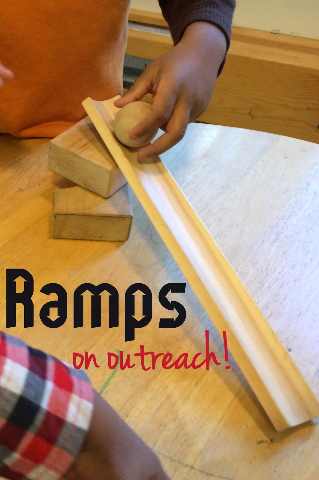 WonderWorks on the Road: Ramps : library makers