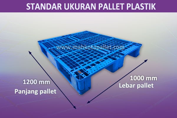 Ukuran Pallet Plastik Standard Industri - Pallet Plastik | Pallet Plastik Bekas | Harga Pallet 2023