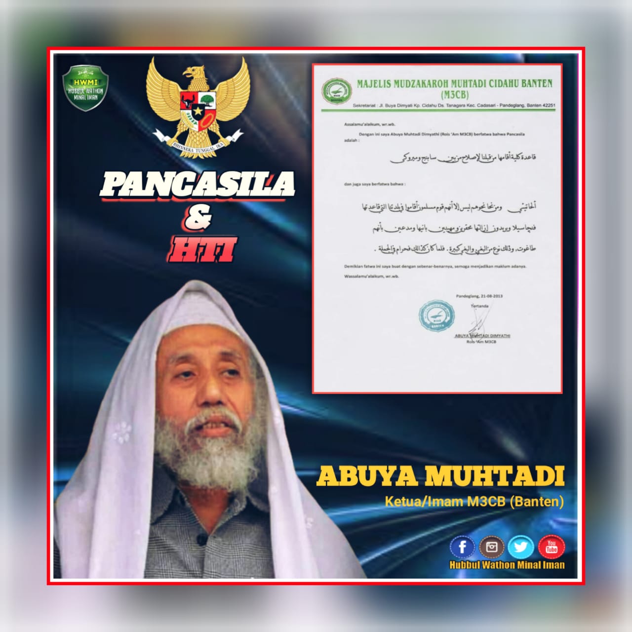 ABUYA MUHTADI: PANCASILA & HTI - HWMI.or.id