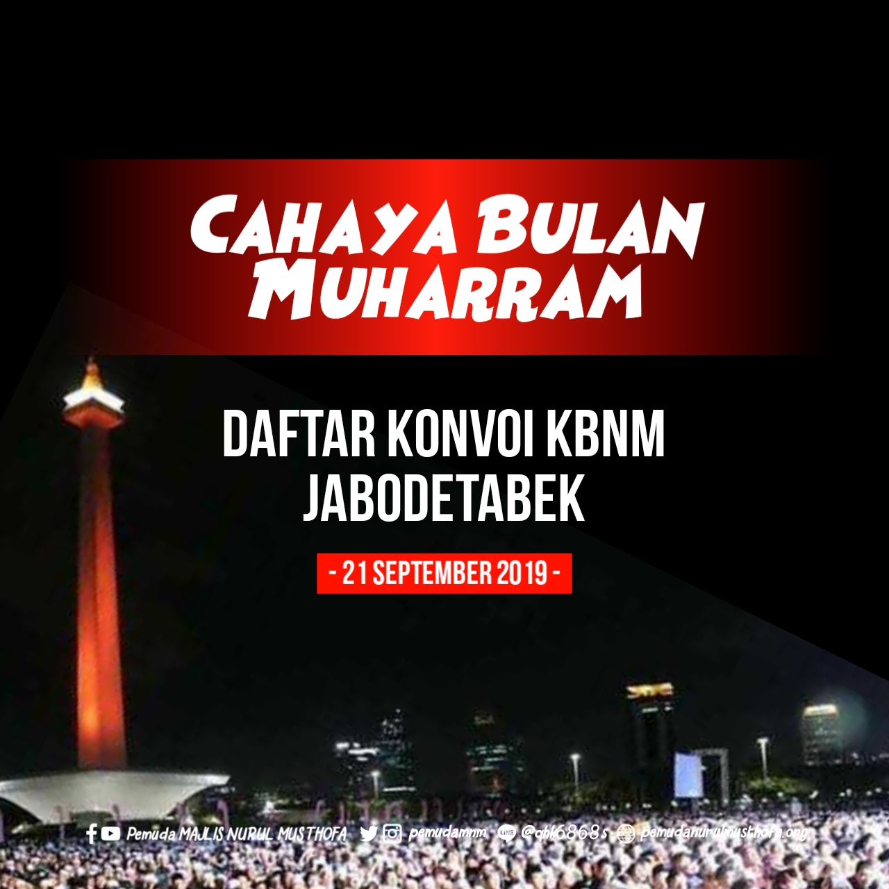 Daftar Konvoi KBNM JABODETABEK Event Cahaya Bulan Muharram - Pemuda ...