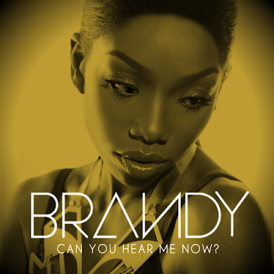 soul-covers: SINGLE: BRANDY - CAN YOU HEAR ME NOW?