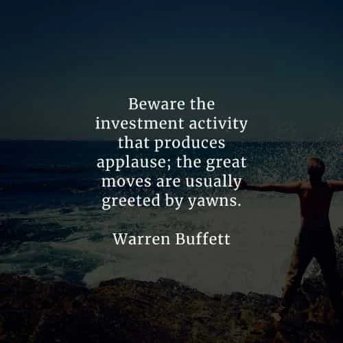 43 Famous quotes and sayings by Warren Buffett