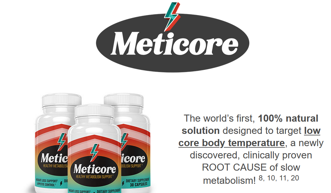 Meticore - Metabolism boosting supplement