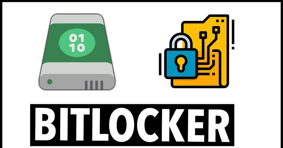 What is Bitlocker - Bitlocker Encryption Simply Explained