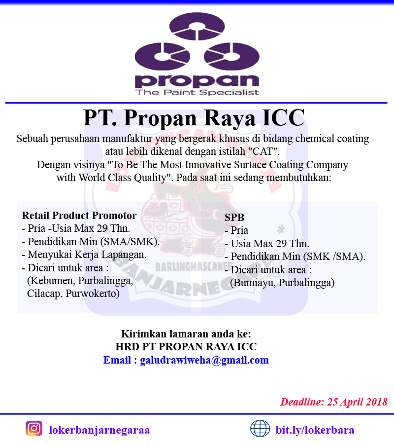 Lowongan Kerja Propan Raya ICC - LOKER BARLINGMASCAKEB