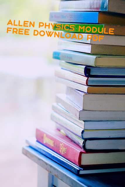Allen Study Material of Physics Modules FREE | Dr.Vansh - Dr.vansh