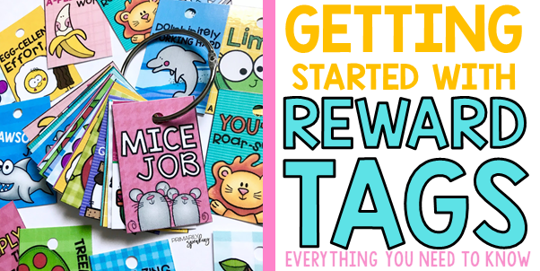 Getting Started with Reward Tags | Primarily Speaking