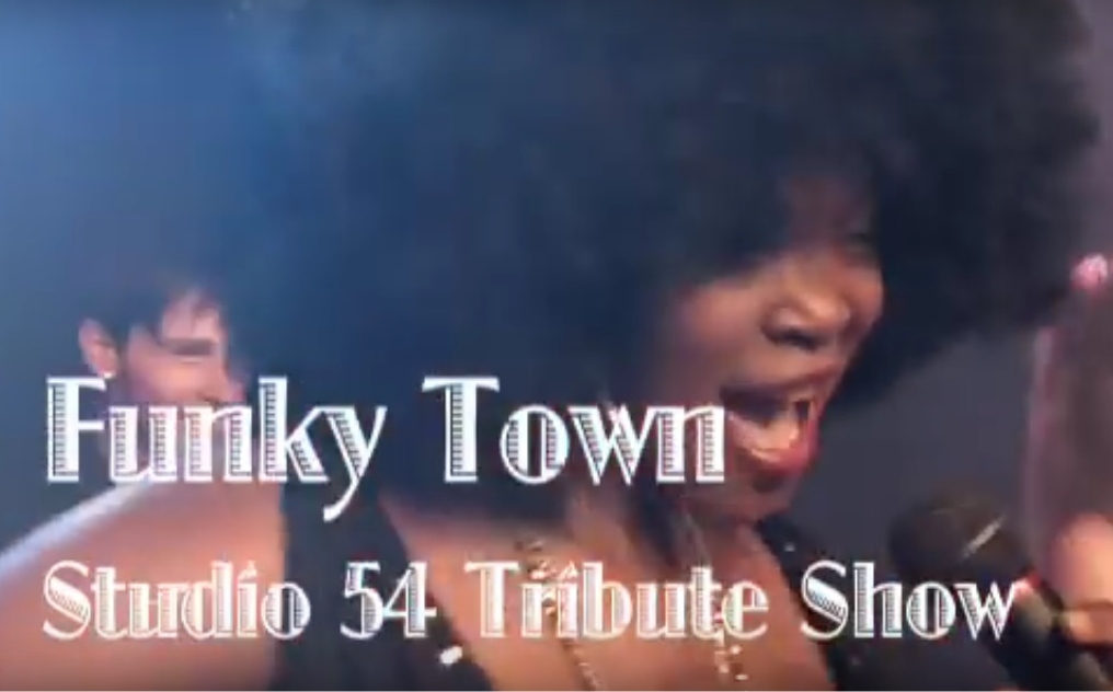 Funky Town Studio 54 Tribute Show
