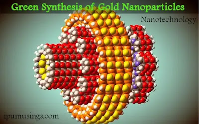 Nanotechnology: Green Synthesis of Gold Nanoparticles (#nanotechnology ...
