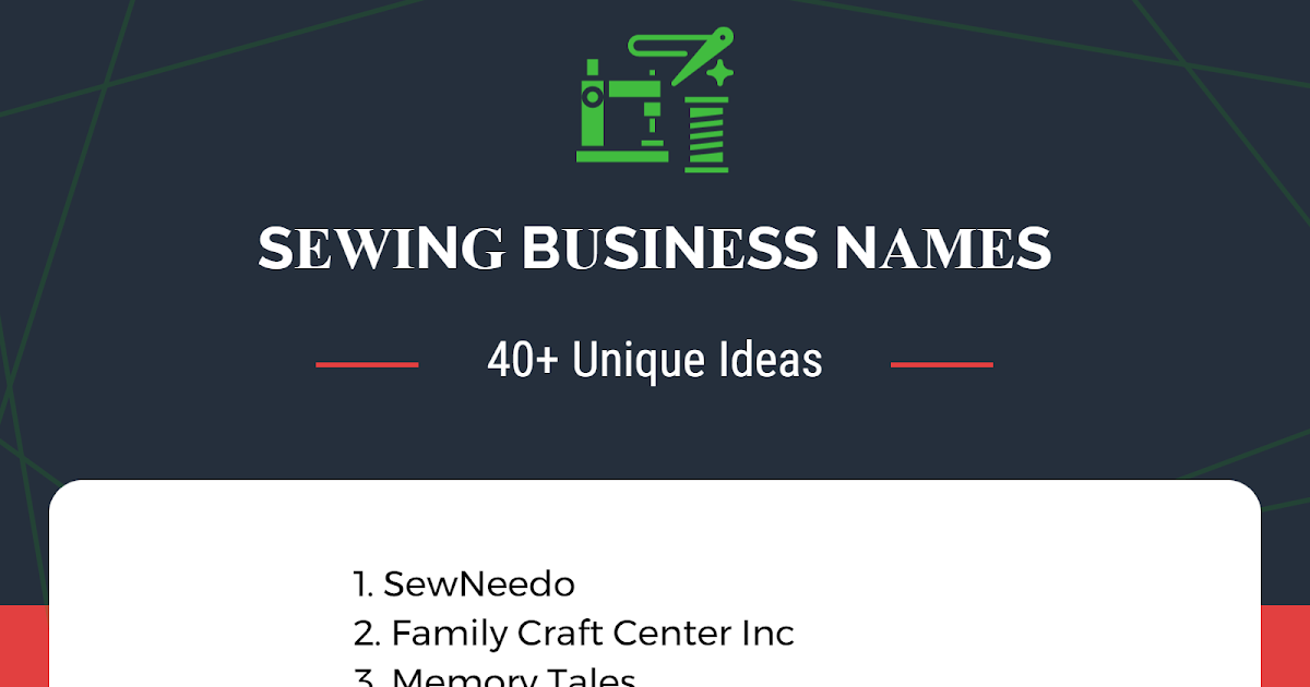 800+ Good Sewing Company Names
