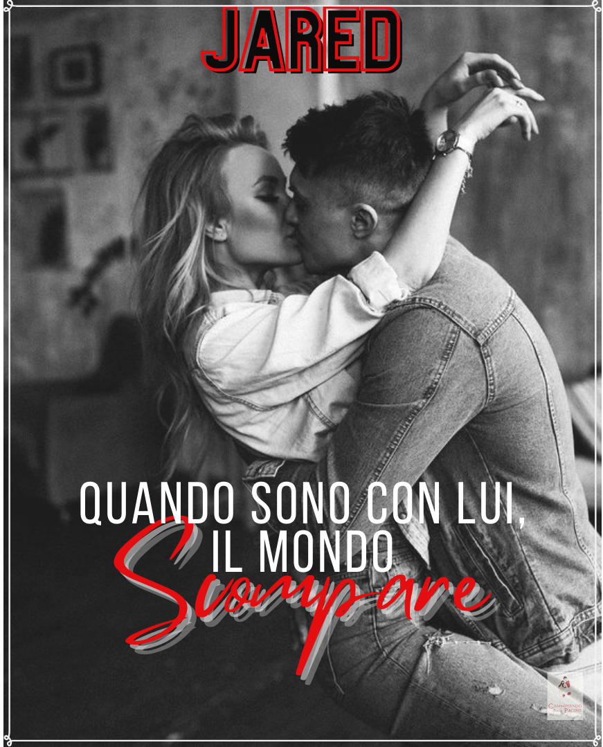 Camminando Tra le Pagine: RECENSIONE: JARED - VERONICA SCALMAZZI Camminando Tra le Pagine: RECENSIONE: JARED - VERONICA SCALMAZZI