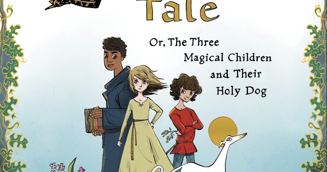 Project Yawesome: Book Review: The Inquisitor's Tale by Adam Gidwitz