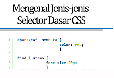 Mengenal Jenis-jenis Selector Dasar CSS - Solusi Lengkap Informasi ...