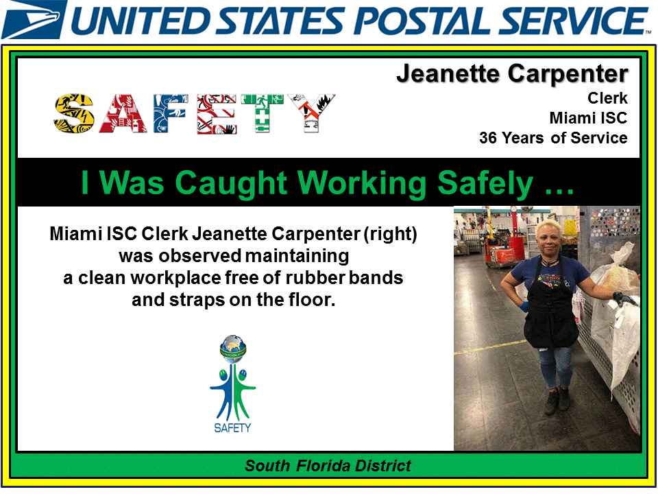 South Florida Postal Blog: 'I Was Caught Working Safely ...'