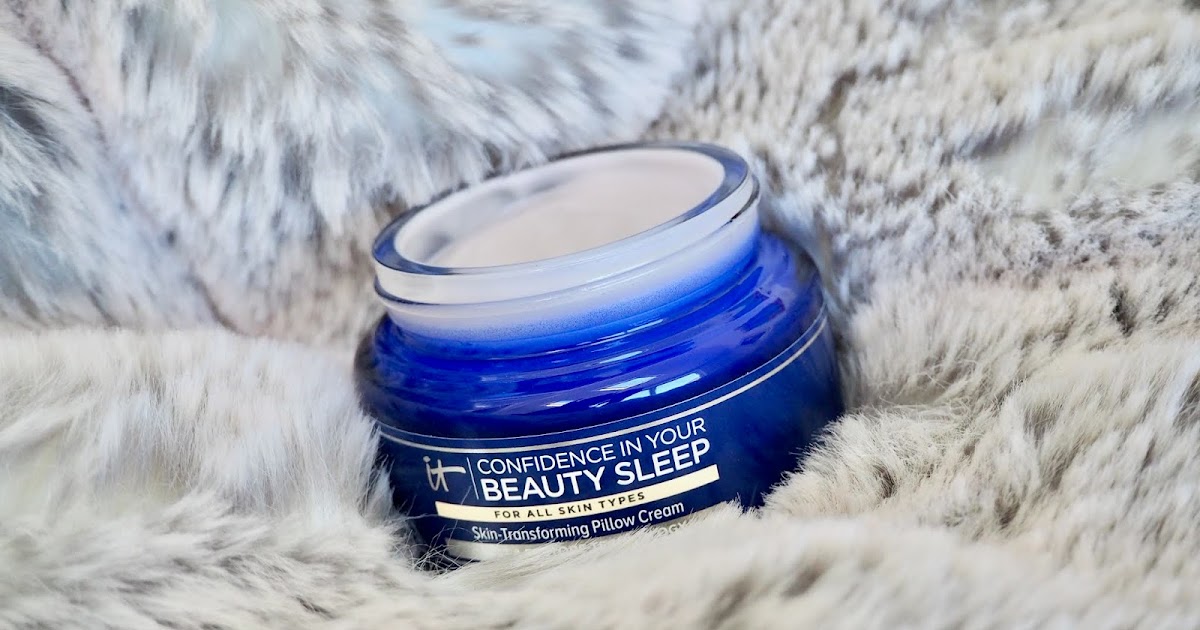 Review | IT Cosmetics Confidence in Your Beauty Sleep Night Cream | The ...