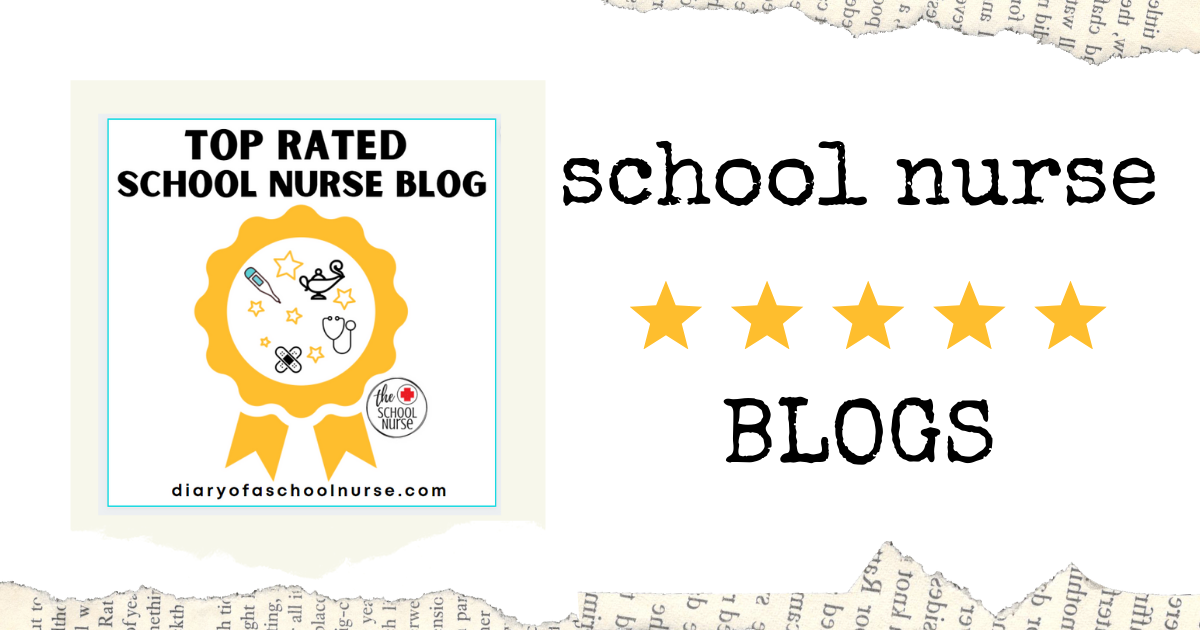 Diary Of A School Nurse: School Nurse Blogs