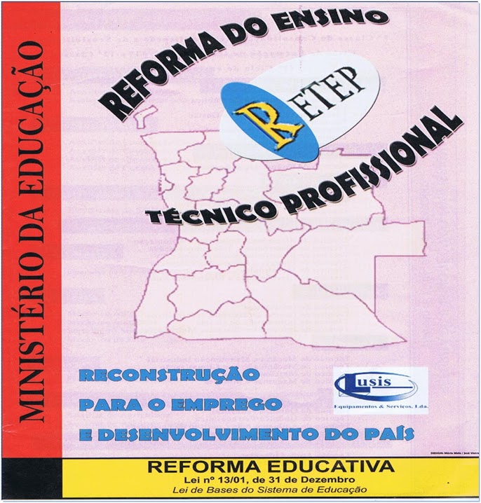 Instituto Médio Industrial de Benguela: Reforma do Ensino Técnico ...