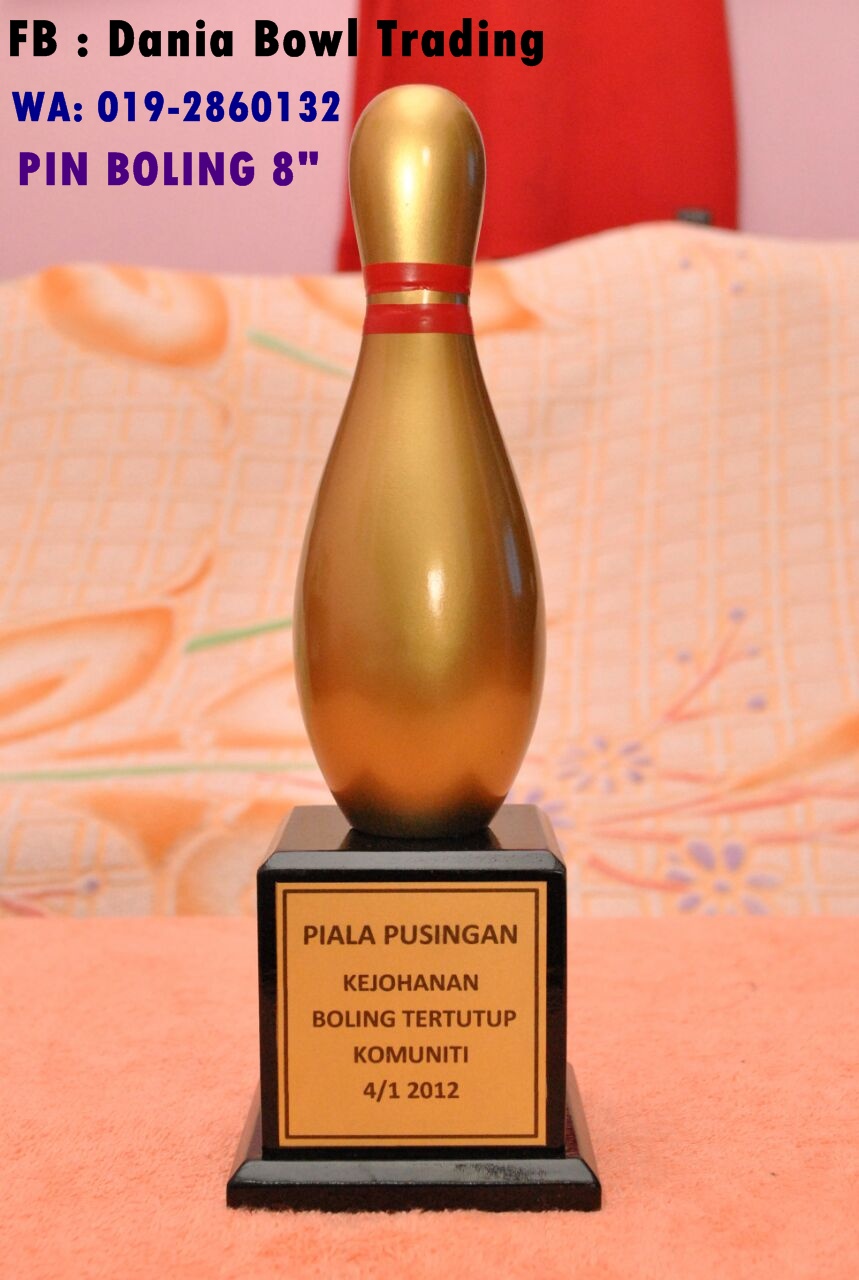 DANIA BOWL ~ KEDAI TROFI, MEDAL, PLAK & CENDERAHATI: Trofi Pin Bowling ...