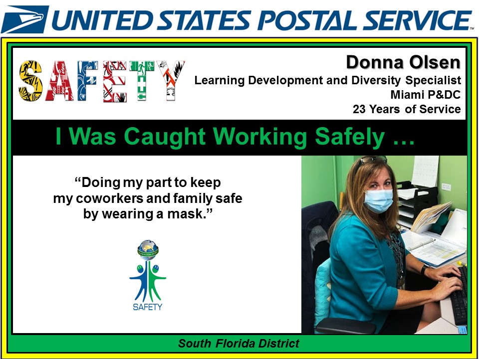 South Florida Postal Blog: 'I Was Caught Working Safely ...'