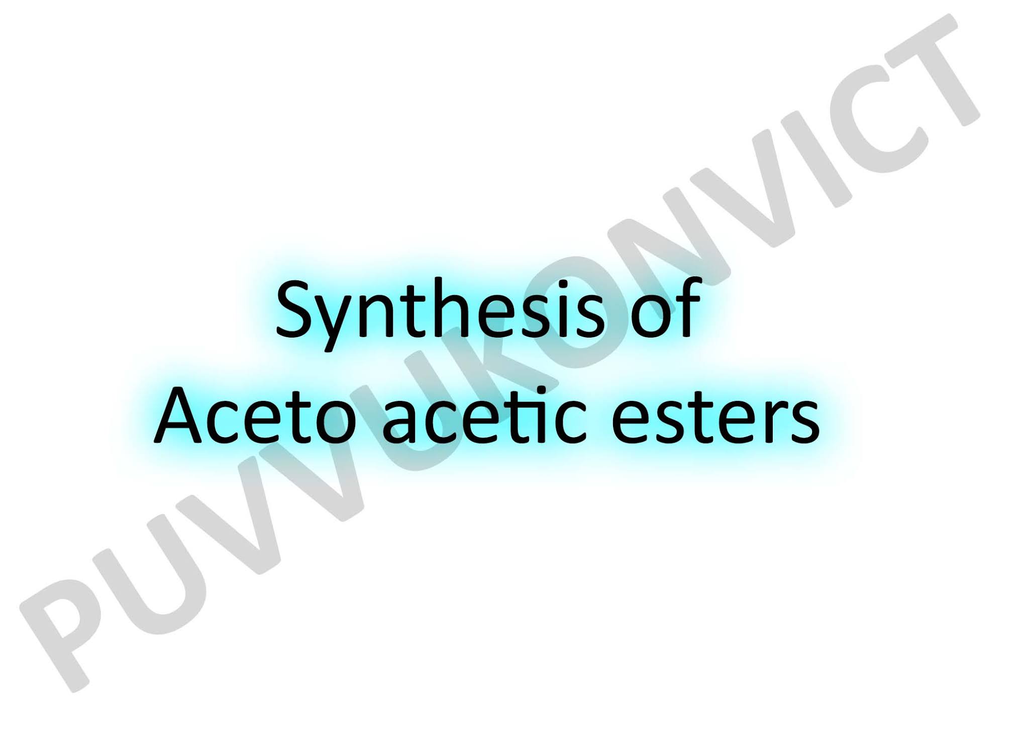Synthesis of Acetoacetic esters - Organic Chemistry