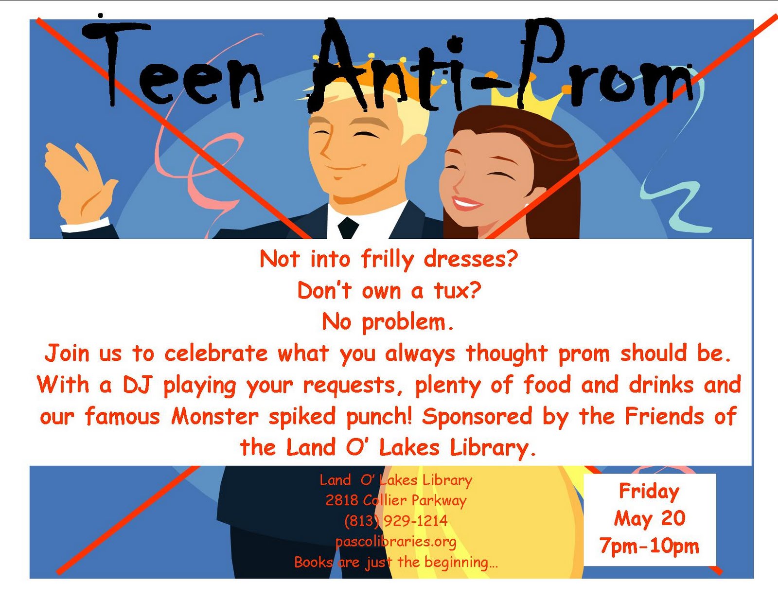 Teen Anti-Prom- Friday, June 20th @ 7:00pm | PCLS Land O' Lakes Library ...