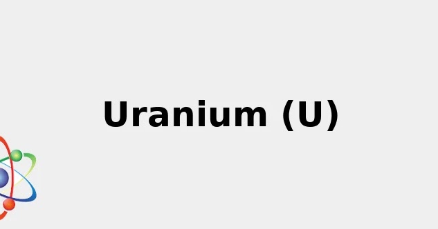 Atomic Symbol U (+ Cool facts: Color, Uses and more...) 2022
