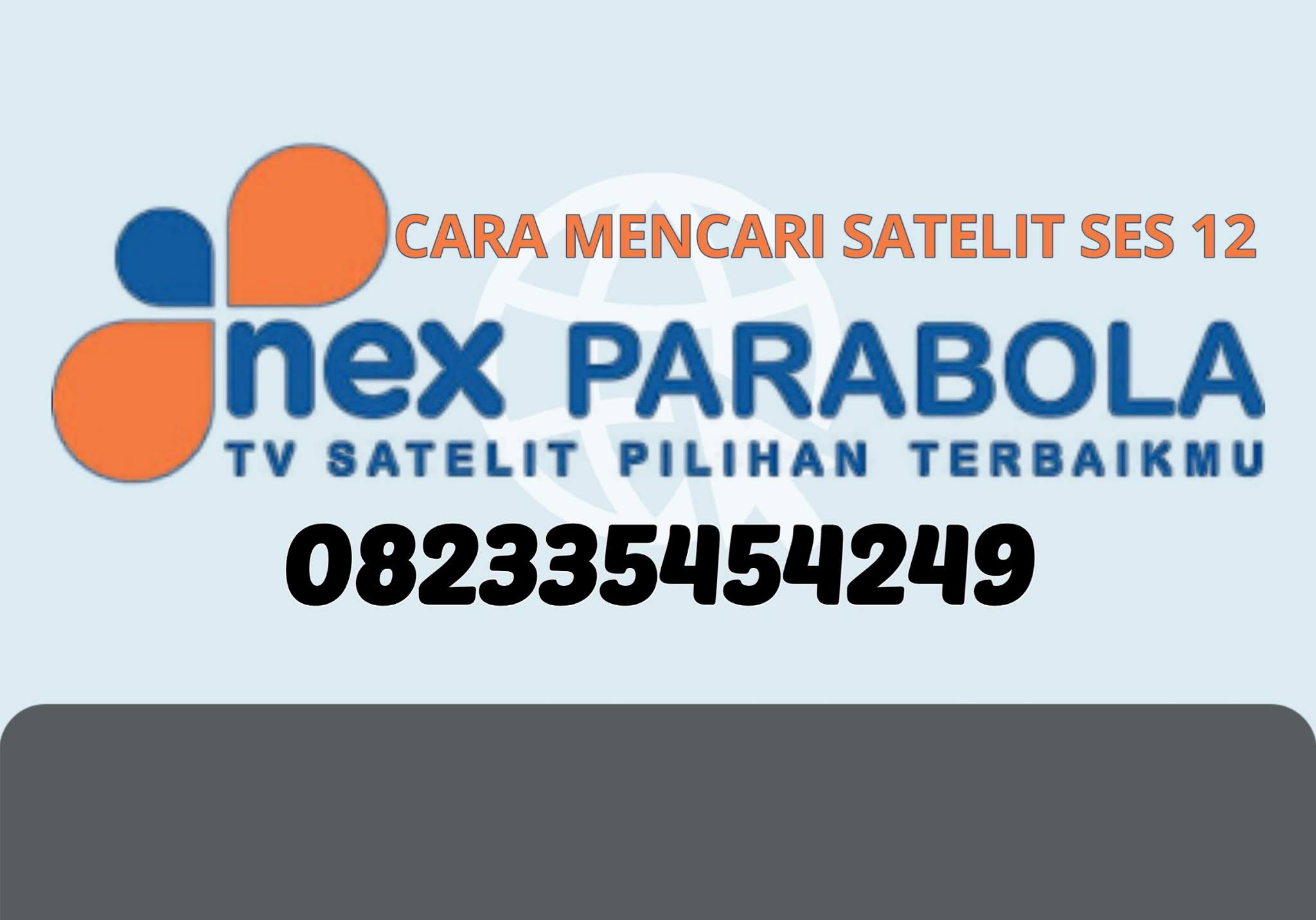 Cara Mudah Mencari (Tracking) Siaran TV NEX PARABOLA | Beritadi Cara Mudah Mencari (Tracking) Siaran TV NEX PARABOLA | Beritadi