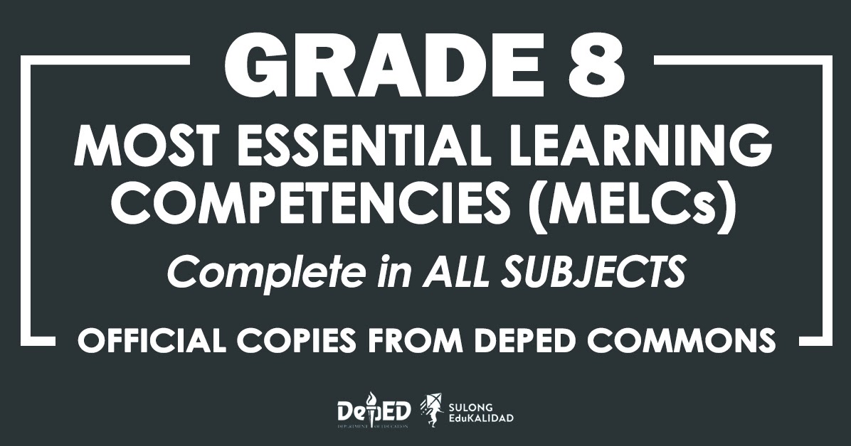 Official MELCs in GRADE 8 (All Subject Areas) Free Download - DepEd Click