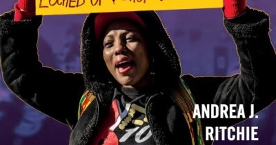 author interviews: Andrea J. Ritchie
