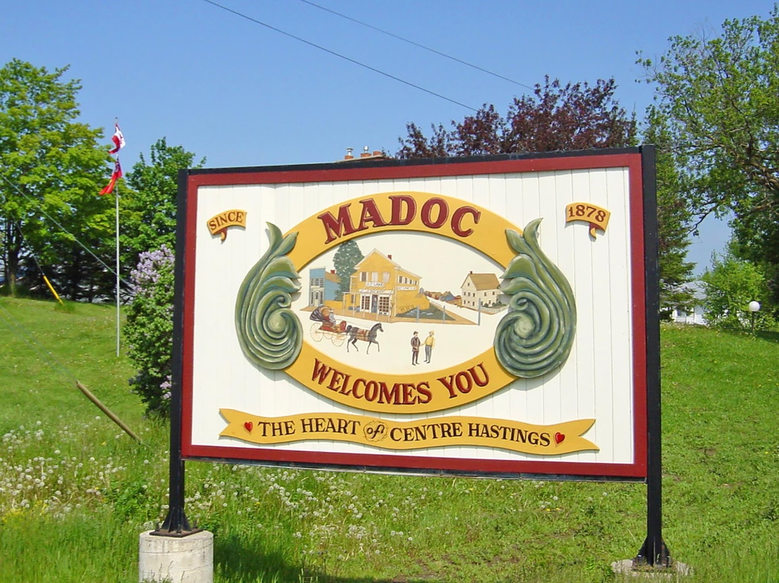 Geographically Yours Welcome: Madoc, Ontario, Canada