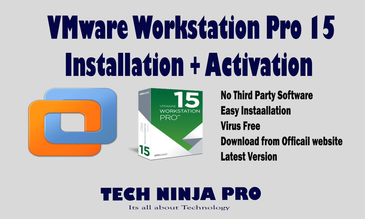 VMware Workstation Pro 15 | Installation and Activation | Tech Ninja Pro