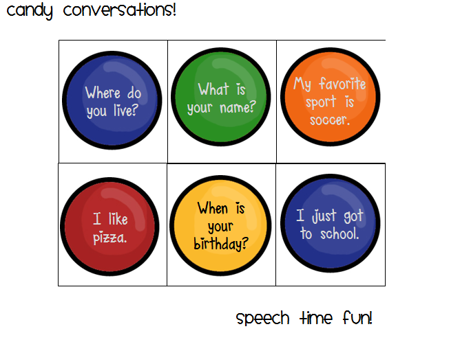Candy Conversations! - Speech Time Fun: Speech and Language Activities