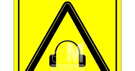 Stiker Safety Sign - Awas Kebisingan Tinggi - Cutting Sticker | eM Sticker